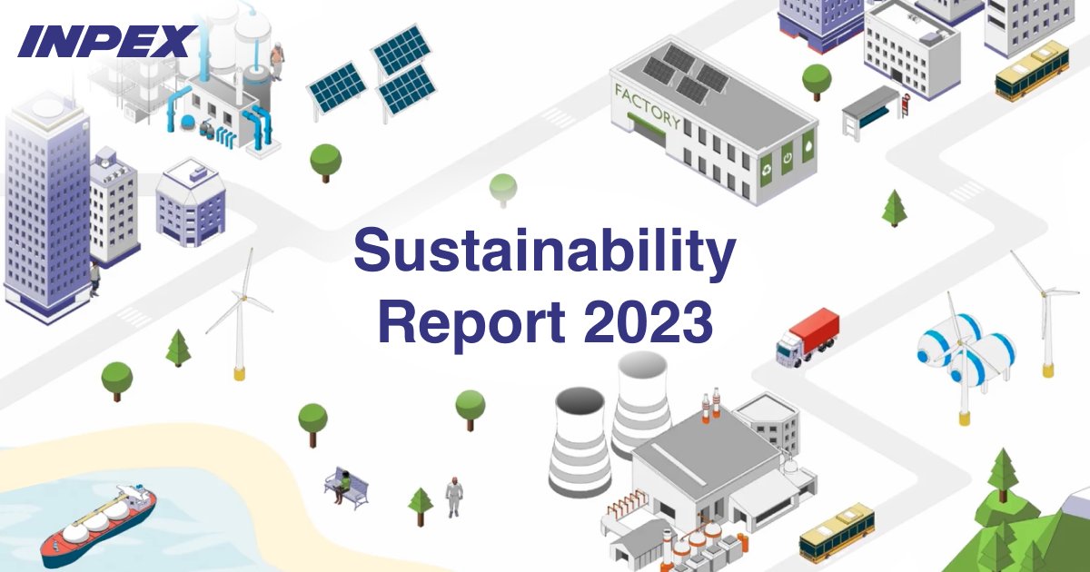 INPEX Sustainability Report 2023 - INPEX Sustainability Report 2023